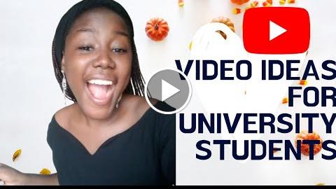 YOUTUBE VIDEO IDEAS FOR STUDENTS/ UNIVERSITY VLOGS IDEAS - Video ...
