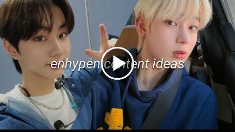 enhypen content ideas - Video Marketing Suite Portal