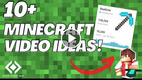 15 Minecraft Video Ideas To Gain Millions of Views on Youtube in 2022 - Video Marketing Suite Portal