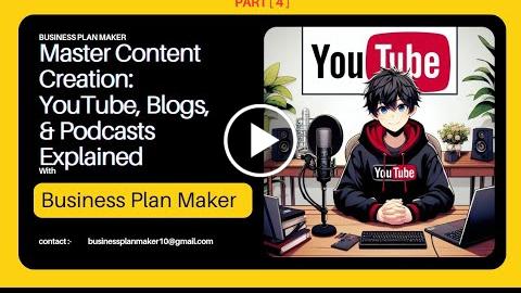 Master Content Creation: YouTube, Blogs, & Podcasts Explained PART 4 ...